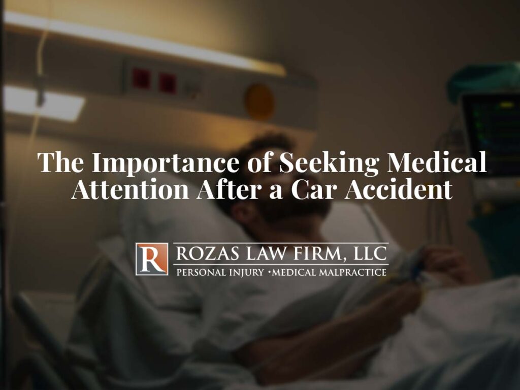 The Importance of Seeking Medical Attention After a Car Accident ...